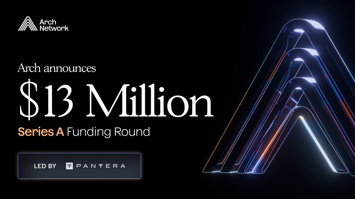 Pantera Leads Arch's $13M Series A to Build Bitcoin's Financial Rails
